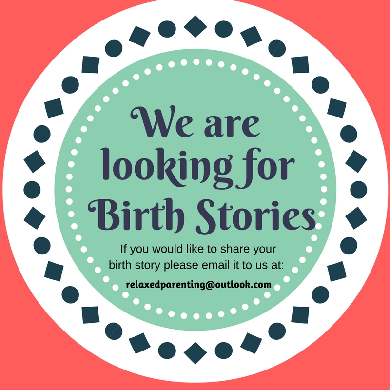 Birth Stories | Relaxed Parenting